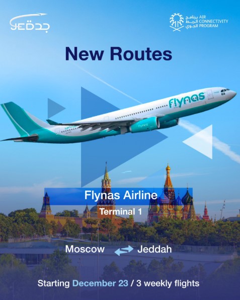 King Abdulaziz Int’l Airport Launches First Direct Jeddah-Moscow ...